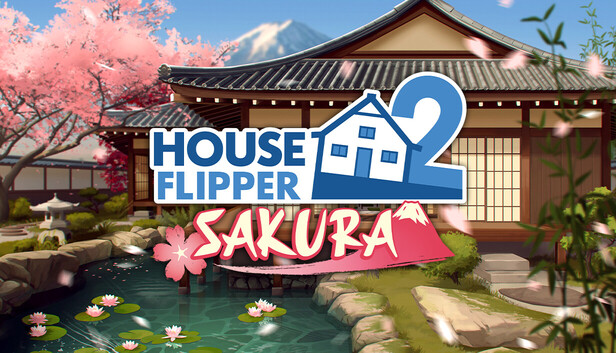 House Flipper 2 - Sakura DLC on Steam